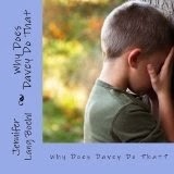Why Does Davey Do That? by Jennifer Lang Boehl | Goodreads