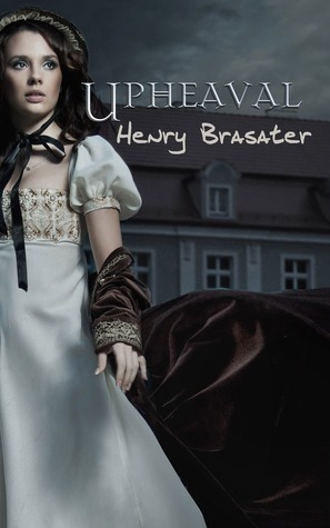 upheaval by Henry Brasater | Goodreads