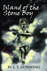 Island of the Stone Boy by L.T. Downing | Goodreads