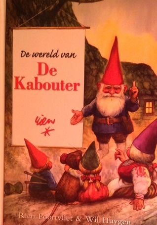 De wereld van De kabouter by Rien Poortvliet | Goodreads