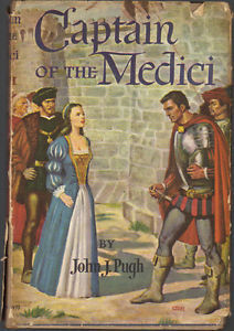 Captain of the Medici by John J. Pugh | Goodreads