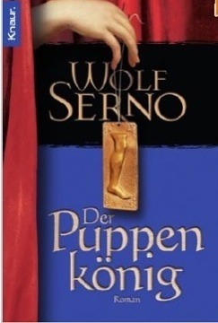 Der Puppenkönig by Wolf Serno | Goodreads