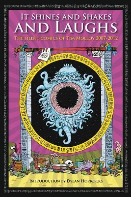 It Shines and Shakes and Laughs by Tim Molloy | Goodreads