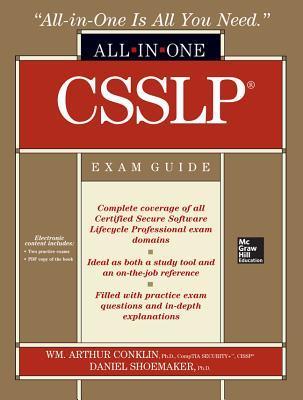 CSSLP Certification All-in-One Exam Guide by William Arthur Conklin ...