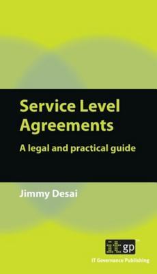 Service Level Agreements: A Legal and Practical Guide by Jimmy Desai ...