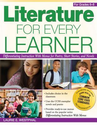 Literature for Every Learner: Differentiating Instruction With Menus ...