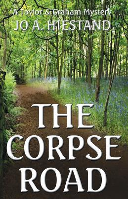 The Corpse Road by Jo A. Hiestand | Goodreads