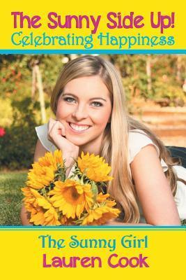 The Sunny Side Up! by Lauren Cook | Goodreads