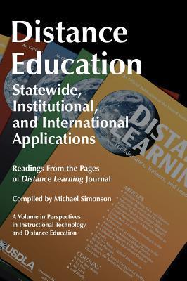 Distance Education: Statewide, Institutional, and International ...