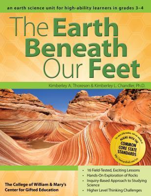 The Earth Beneath Our Feet: An Earth Science Unit for High-Ability ...