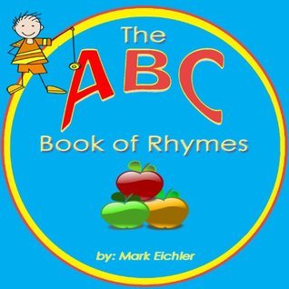 Children's Book: ABC Book of Rhymes (Picture Book)(Early Learning ...