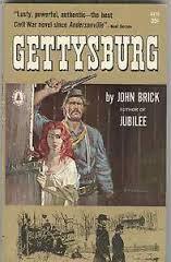 Gettysburg by John Brick | Goodreads
