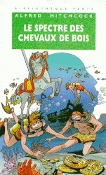 Le spectre des chevaux de bois by Alfred Hitchcock | Goodreads