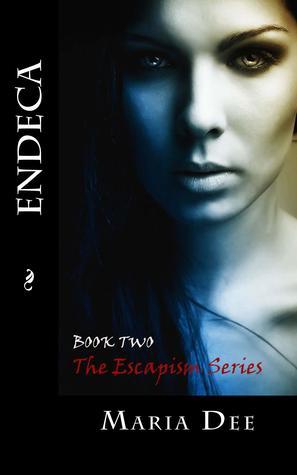 Endeca by Maria Dee | Goodreads