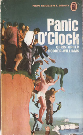 Panic O'Clock by Christopher Hodder-Williams | Goodreads