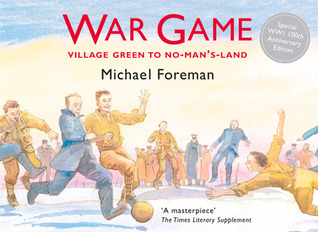 War Game (Special 100th Anniversary of WW1 Ed.): The acclaimed ...