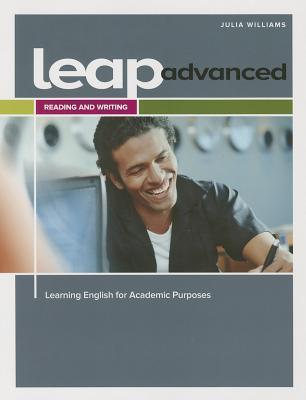 LEAP: Learning English for Academic Purposes, Reading and Writing 4 ...