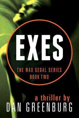 Exes (Max Segal) by Dan Greenburg | Goodreads