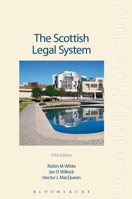 The Scottish Legal System by Robin M. White | Goodreads