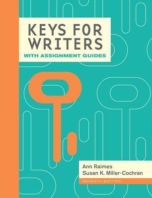 Keys for Writers with Assignment Guides, Spiral bound Version by Ann ...