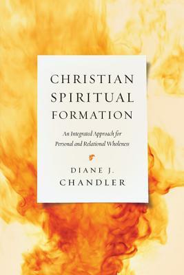 Christian Spiritual Formation: An Integrated Approach for Personal and ...