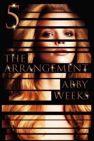 The Arrangement 5 by Abby Weeks | Goodreads