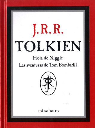 Hoja de Niggle / Las aventuras de Tom Bombadil by J.R.R. Tolkien ...