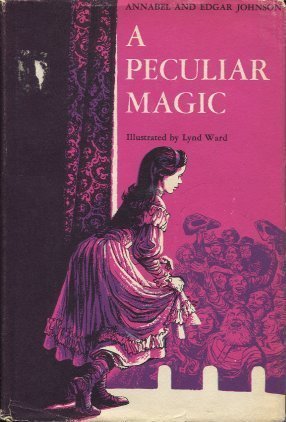A Peculiar Magic by Annabel Johnson | Goodreads