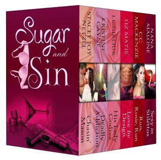 Sugar and Sin Bundle by Stacey Joy Netzel | Goodreads
