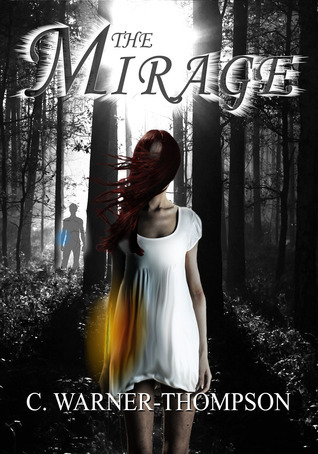 The Mirage #2 by Clemy Warner-Thompson | Goodreads