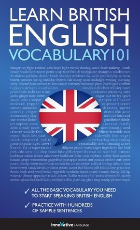 Learn British English - Word Power 101 by Innovative Language | Goodreads