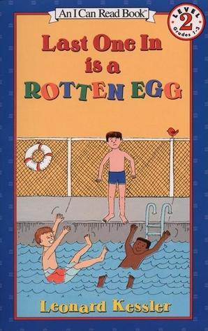Last One in Is a Rotten Egg (I Can Read Level 2) by Leonard Kessler ...