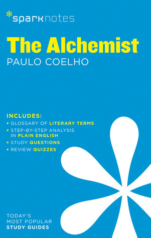 The Alchemist (SparkNotes Literature Guide) by SparkNotes | Goodreads