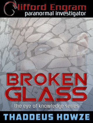Broken Glass by Thaddeus Howze | Goodreads