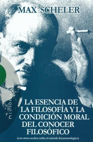 La esencia de la filosofía y la condición moral del conocer filosófico ...