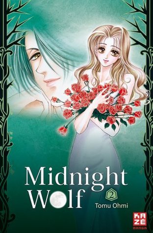 Midnight Wolf, Band 2 (Midnight Wolf, #2) by Tomu Ohmi | Goodreads