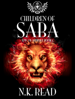 Children of Saba by N.K. Read | Goodreads