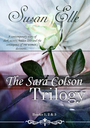 The Sara Colson Trilogy (The Sara Colson Trilogy #1-3) by Susan Elle ...