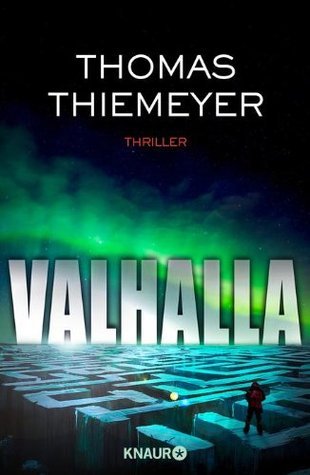 Valhalla by Thomas Thiemeyer | Goodreads