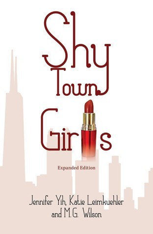 Shy-Town Girls (Shy-Town Girls, #1) by Jennifer Yih | Goodreads