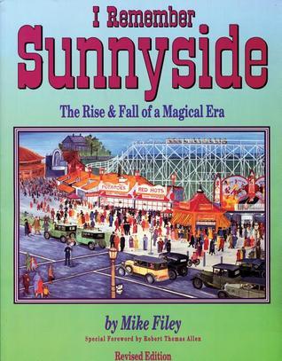 I Remember Sunnyside (The Toronto Sketches Series) by Mike Filey ...