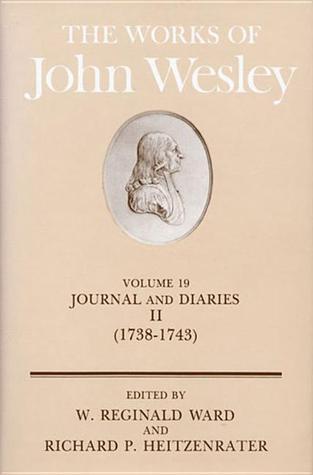 The Works of John Wesley Volume 19: Journal and Diaries II by W ...