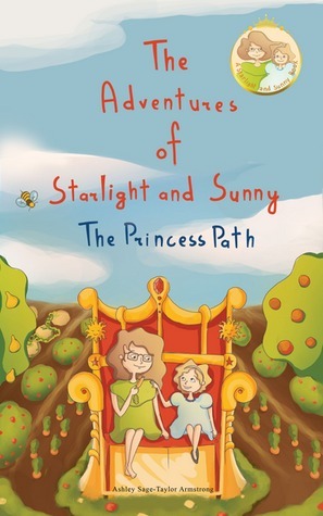The Princess Path by Ashley Sage-Taylor Armstrong | Goodreads