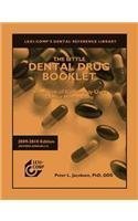 Lexi-Comp The Little Dental Drug Booklet 2009-2010: Handbook of ...