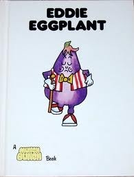 Eddie Eggplant by Giles Reed | Goodreads