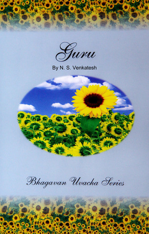 Guru by N.S. Venkatesh | Goodreads