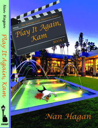 Play It Again, Kam by Nan Hagan | Goodreads