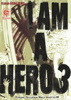I am a Hero 3 by Kengo Hanazawa | Goodreads