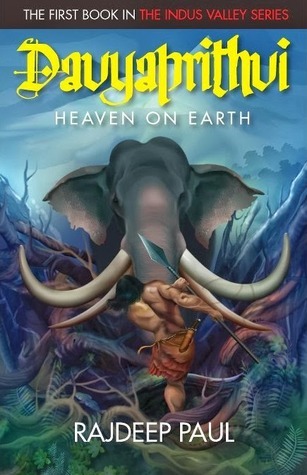 Davyaprithvi by Rajdeep Paul | Goodreads