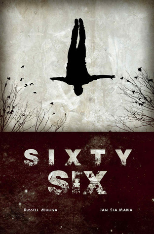 Sixty Six: Chapter 2 (Sixty Six, #2) by Russell Molina | Goodreads